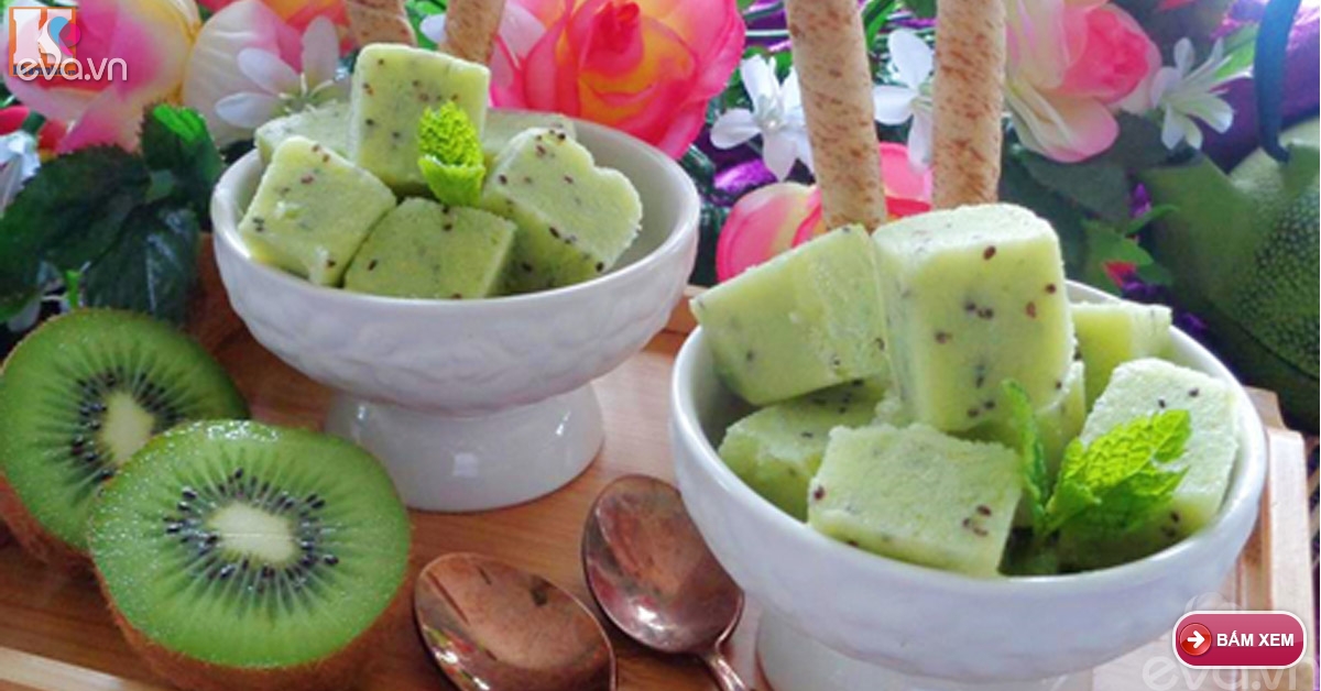 Kem kiwi mát lạnh, thơm ngon lại dễ làm